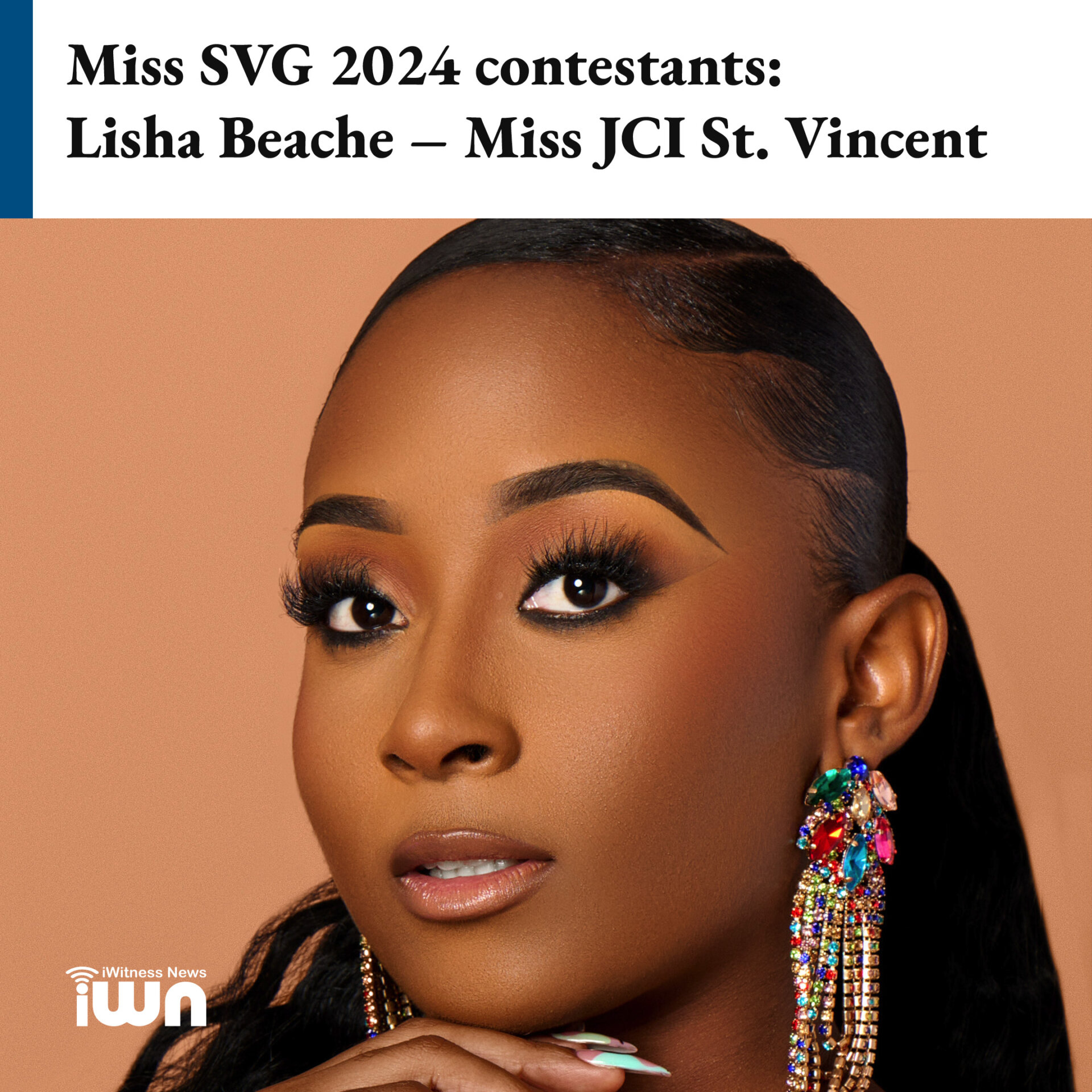 Miss SVG 2024 contestants’ bios – iWitness News